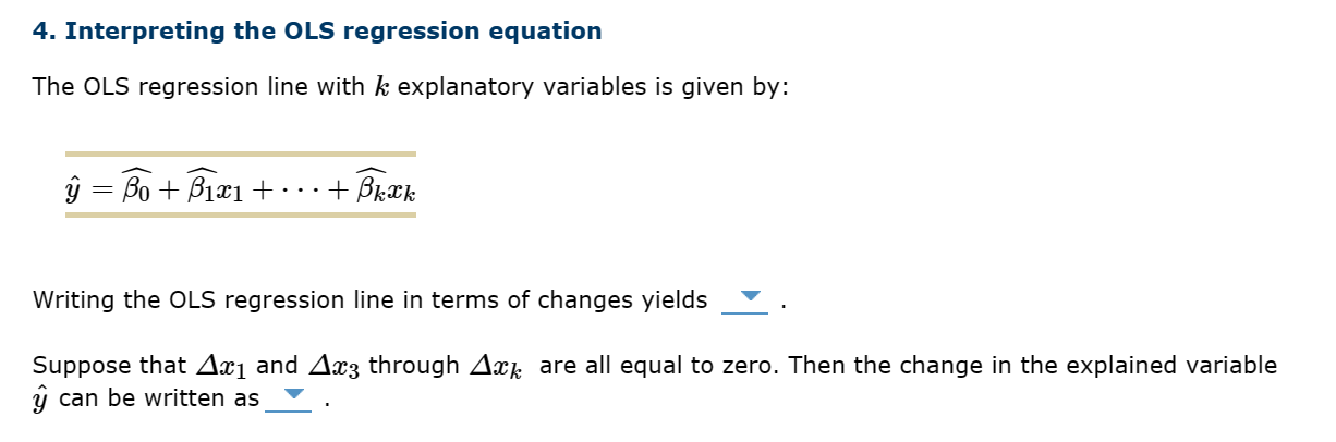 Interpreting the OLS regression equationThe OLS | Chegg.com