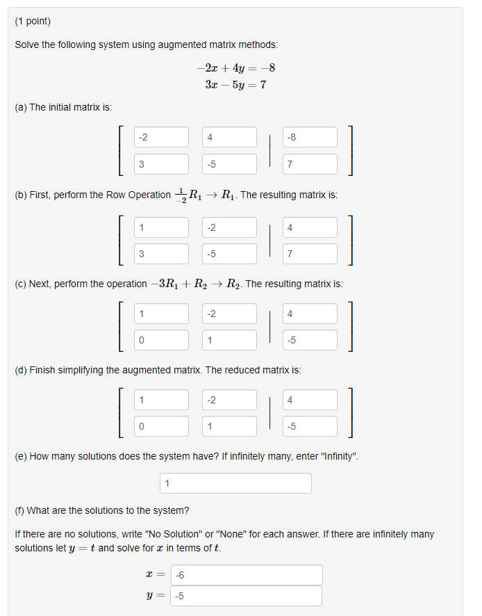 Solved (1 point) Solve the following system using augmented | Chegg.com