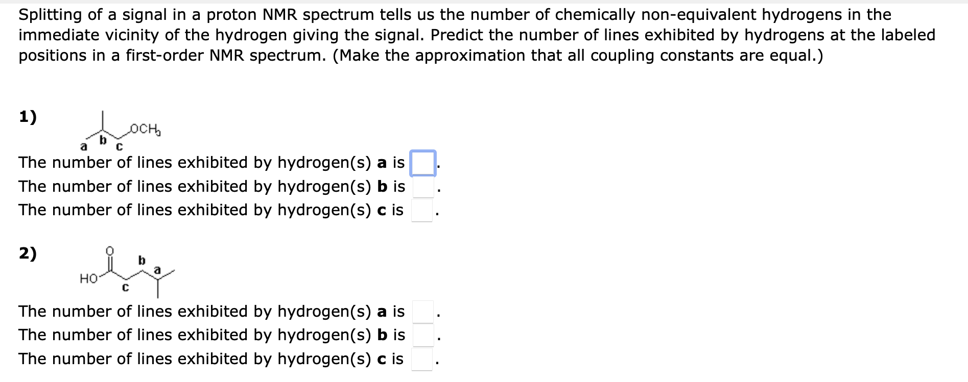 Solved Splitting of a signal in a proton NMR spectrum tells | Chegg.com