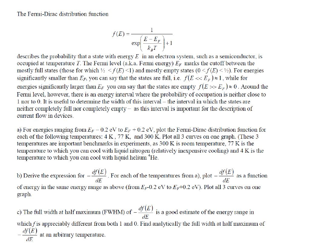 The Fermi-Dirac distribution function E-E, I(E)= expl | Chegg.com