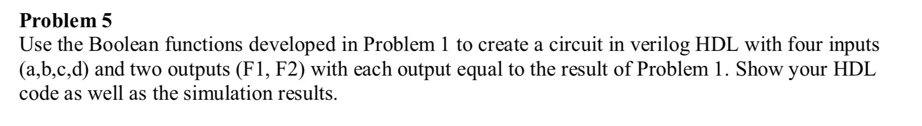 Solved Problem 1 w3 w4 w1 W2 a) Determine Boolean functions | Chegg.com