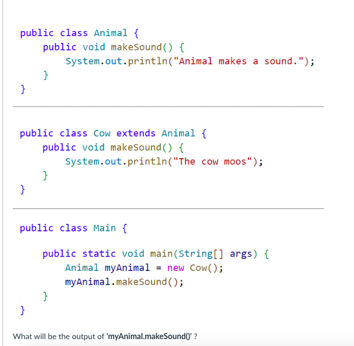 Solved public class Animal \{ public void makeSound() \{ | Chegg.com