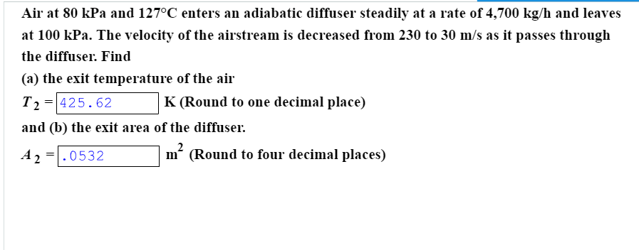 Solved Air at 80 kPa and 127°C enters an adiabatic diffuser | Chegg.com