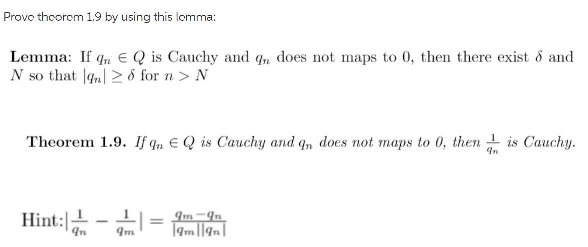 Solved Prove theorem 1.9 by using this lemma: Lemma: If qn | Chegg.com