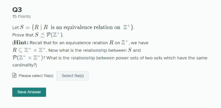 Solved Q3 15 Points Let S = {R R is an equivalence relation | Chegg.com