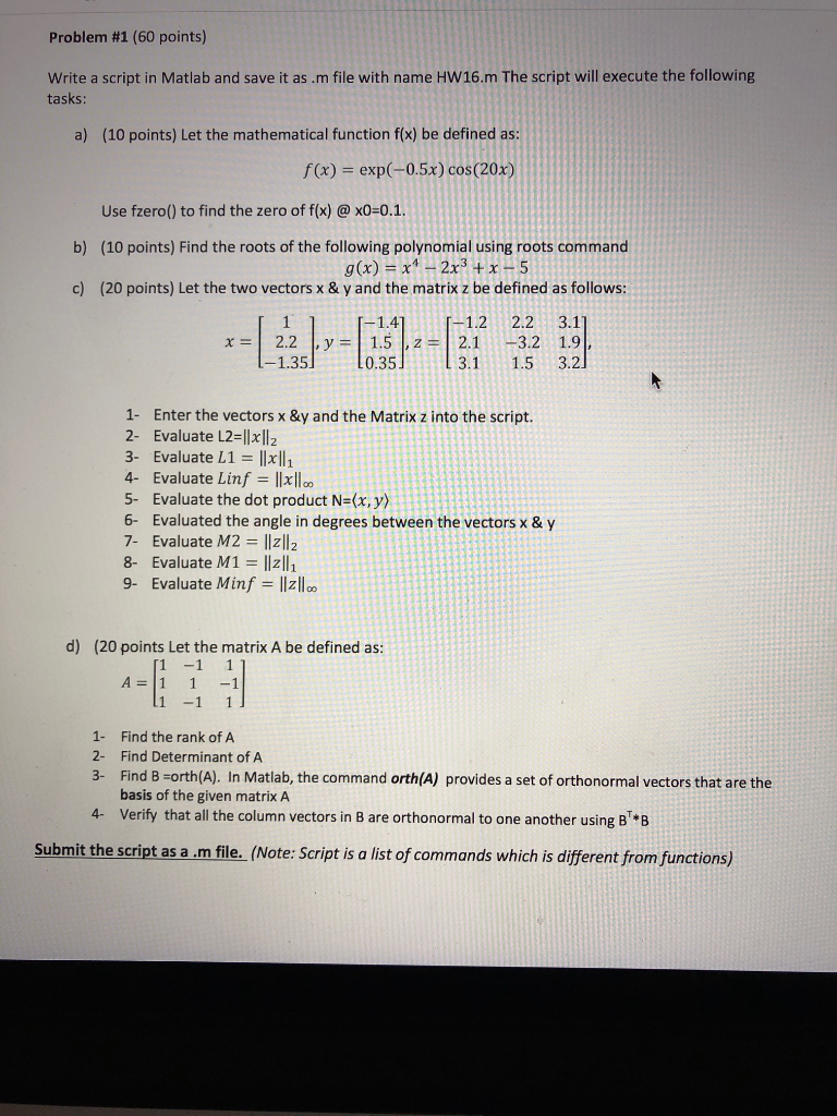 Solved Problem #1 (60 points) Write a script in Matlab and | Chegg.com