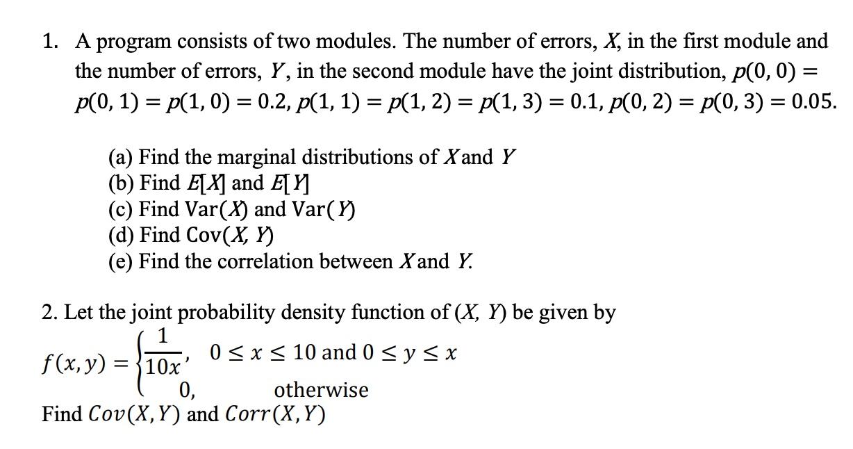 Solved 1. A program consists of two modules. The number of | Chegg.com