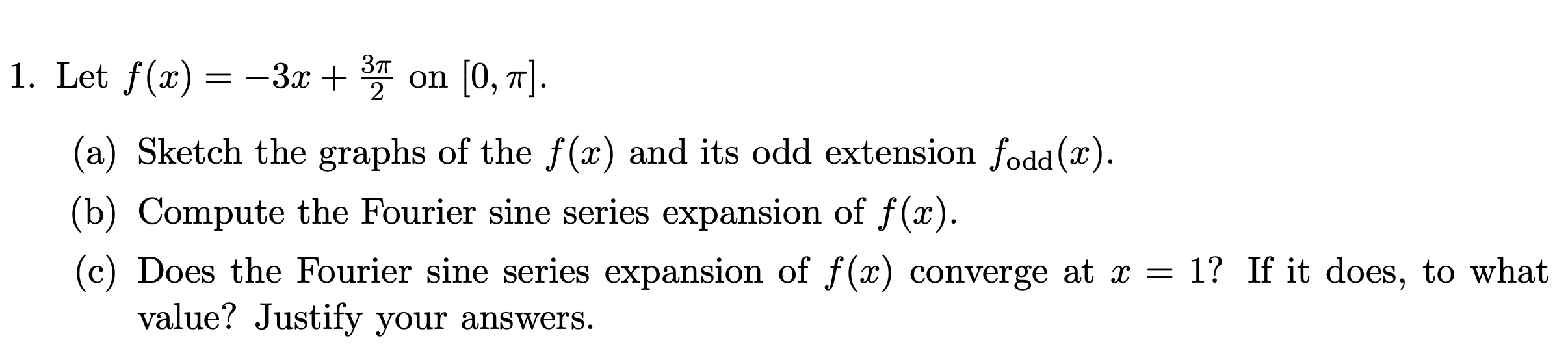 Solved 1. Let f(x) = = -3x + 32 on [0, 1]. = (a) Sketch the | Chegg.com