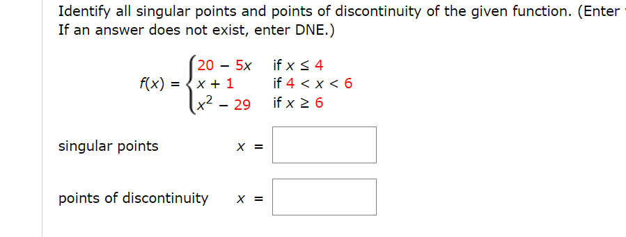 Solved Identify all singular points and points of | Chegg.com
