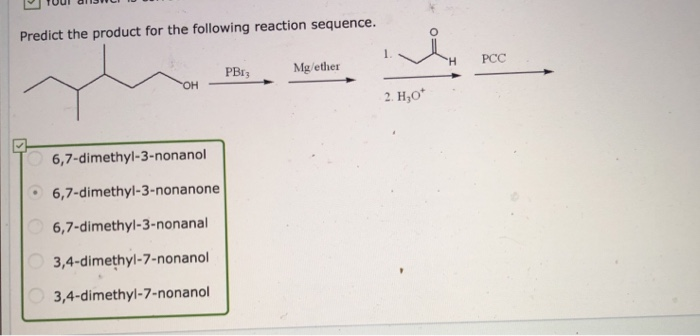 Solved Predict the product for the following reaction | Chegg.com