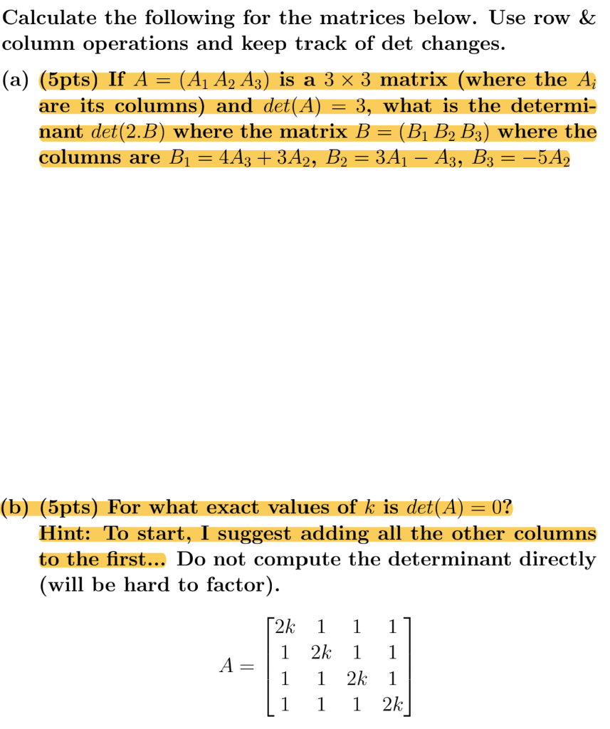 Solved Calculate the following for the matrices below. Use | Chegg.com