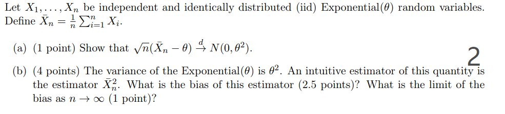 Solved Let X1,…,Xn be independent and identically | Chegg.com