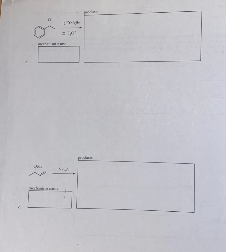 Solved 1. For each reaction below, identify the mechanism | Chegg.com