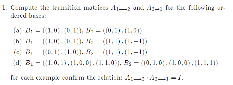 Solved 1. Compute the transition matrices A1 2 and A2→1 for | Chegg.com