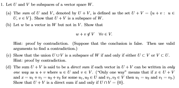 Solved 1. Let U and V be subspaces of a vector space W. (a) | Chegg.com
