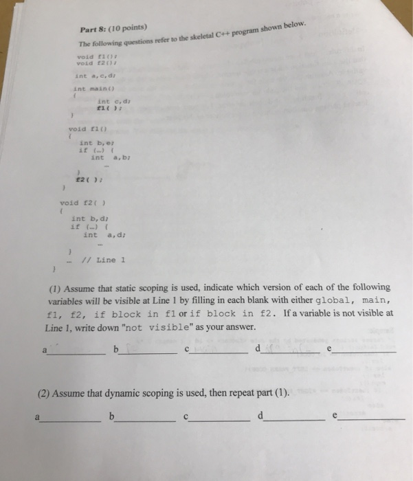 Solved The following questions refer to the skeletal C++ | Chegg.com