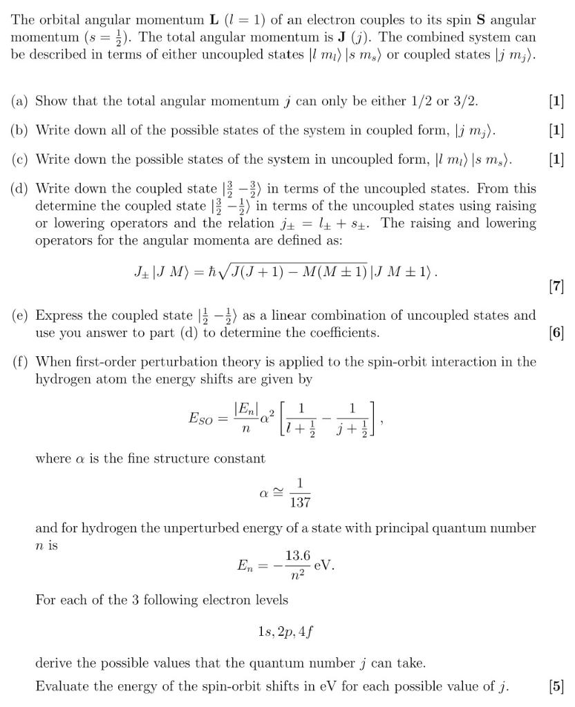 Solved The Orbital Angular Momentum L 1 1 Of An Electron