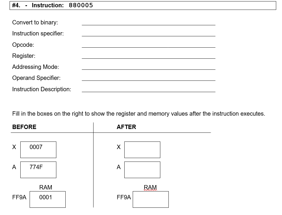 Solved #4. - Instruction: 880005 Convert to binary: | Chegg.com