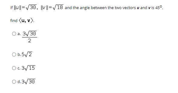 Solved If and the angle between the two vectors u and v | Chegg.com