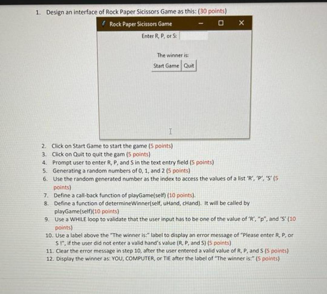 Solved 1. Design an interface of Rock Paper Sicissors Game | Chegg.com