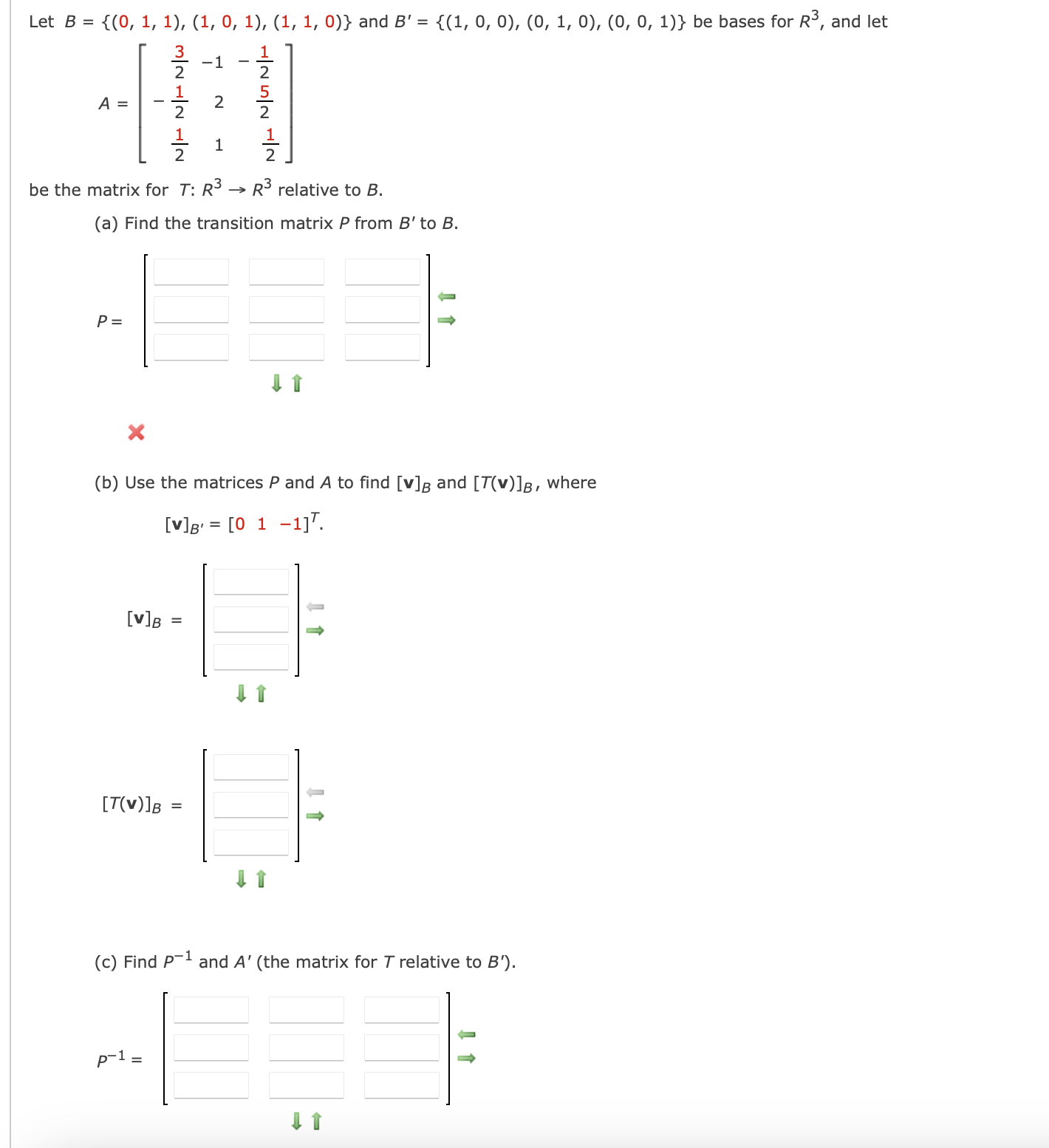 Solved Let B={(0,1,1),(1,0,1),(1,1,0)} and | Chegg.com
