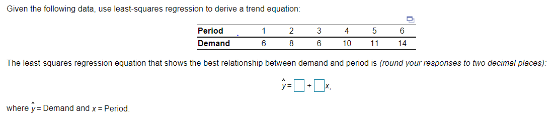 Solved Given the following data, use least-squares | Chegg.com