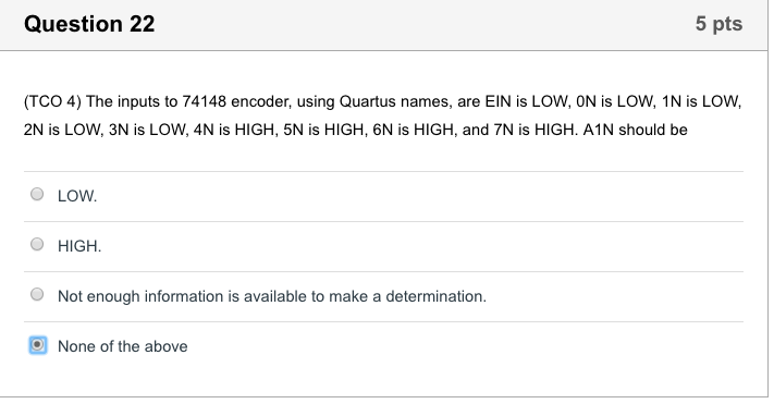 Solved Question 22 5 pts (TCO 4) The inputs to 74148 | Chegg.com