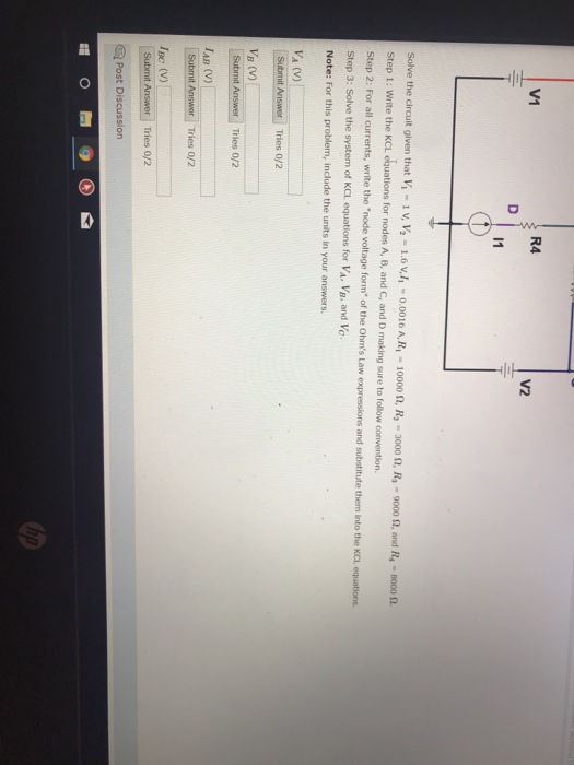 Solved R3 R1 B R2 R4 V1 V2 solve the circuit given that | Chegg.com