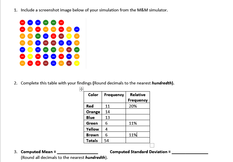 Solved 1. Include a screenshot image below of your | Chegg.com