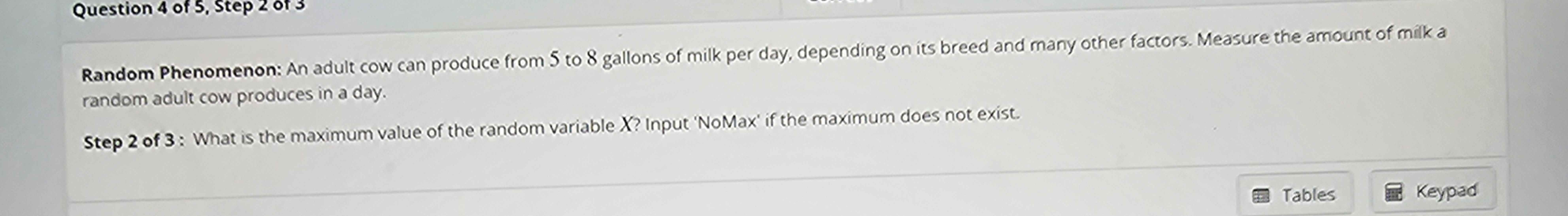 Solved Random Phenomenon: An adult cow can produce from 5 | Chegg.com