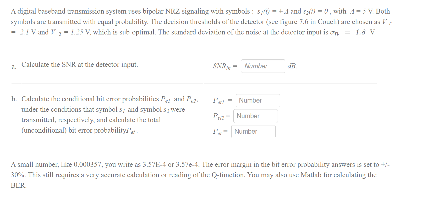 Solved = A digital baseband transmission system uses bipolar | Chegg.com