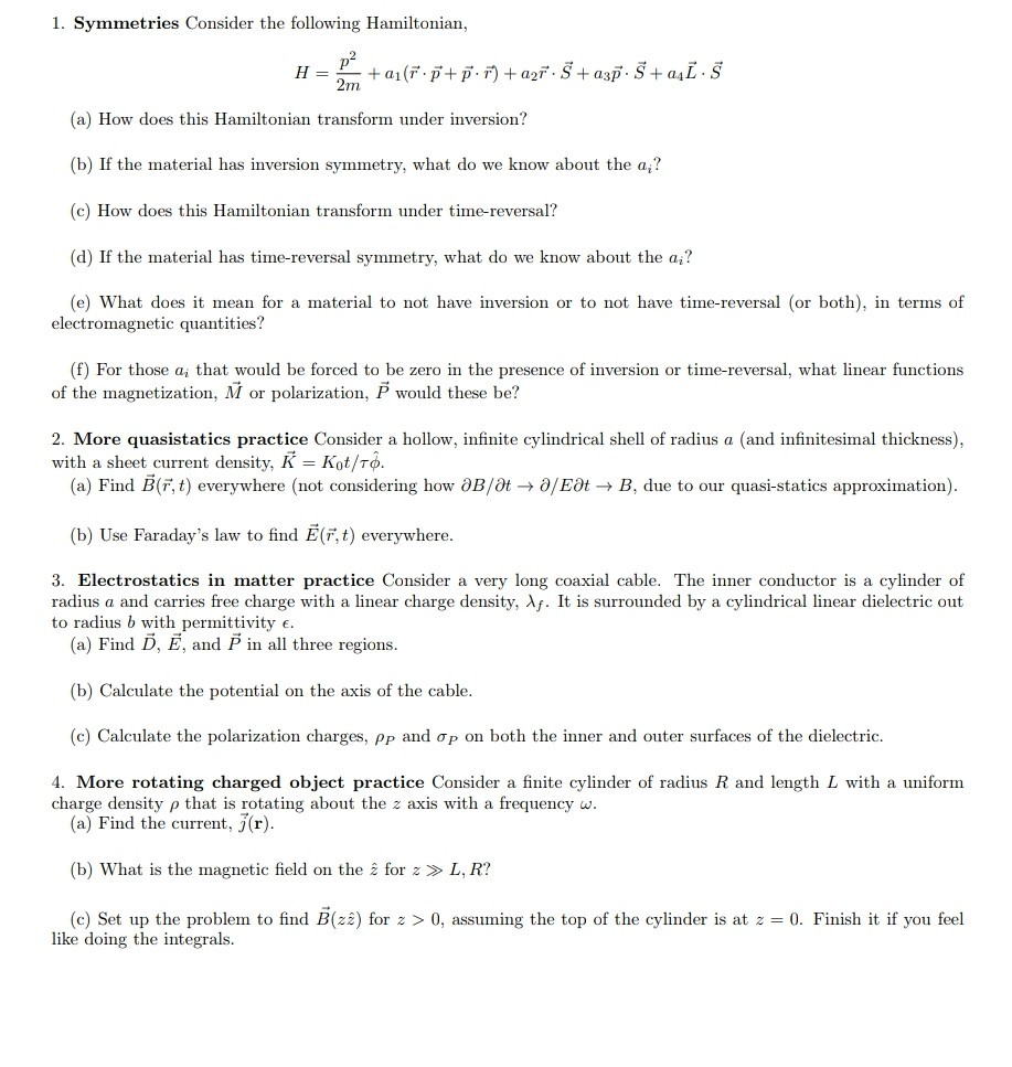 Solved 1. Symmetries Consider the following Hamiltonian, H= | Chegg.com