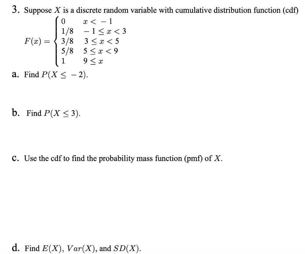 Solved 3. Suppose X is a discrete random variable with | Chegg.com