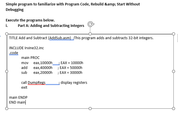 Solved Simple program to familiarize with Program Code, | Chegg.com