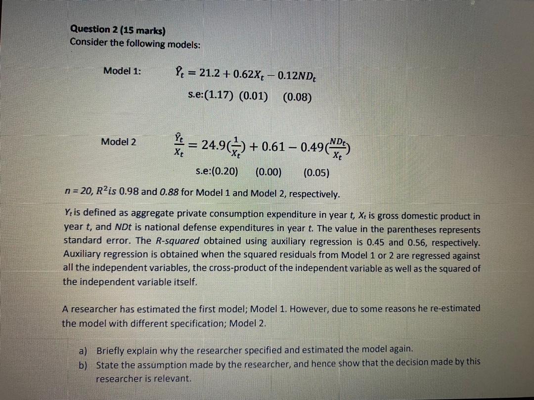 Solved Question 2 (15 marks) Consider the following models: | Chegg.com