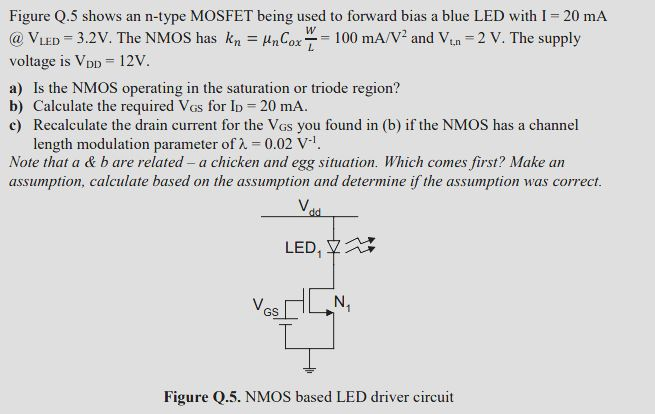 Solved Figure Q.5 shows an n-type MOSFET being used to | Chegg.com