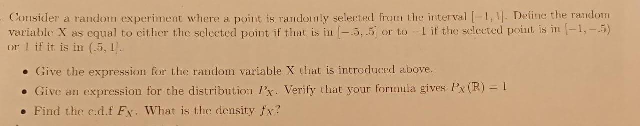 Solved - Consider a random experiment where a point is | Chegg.com