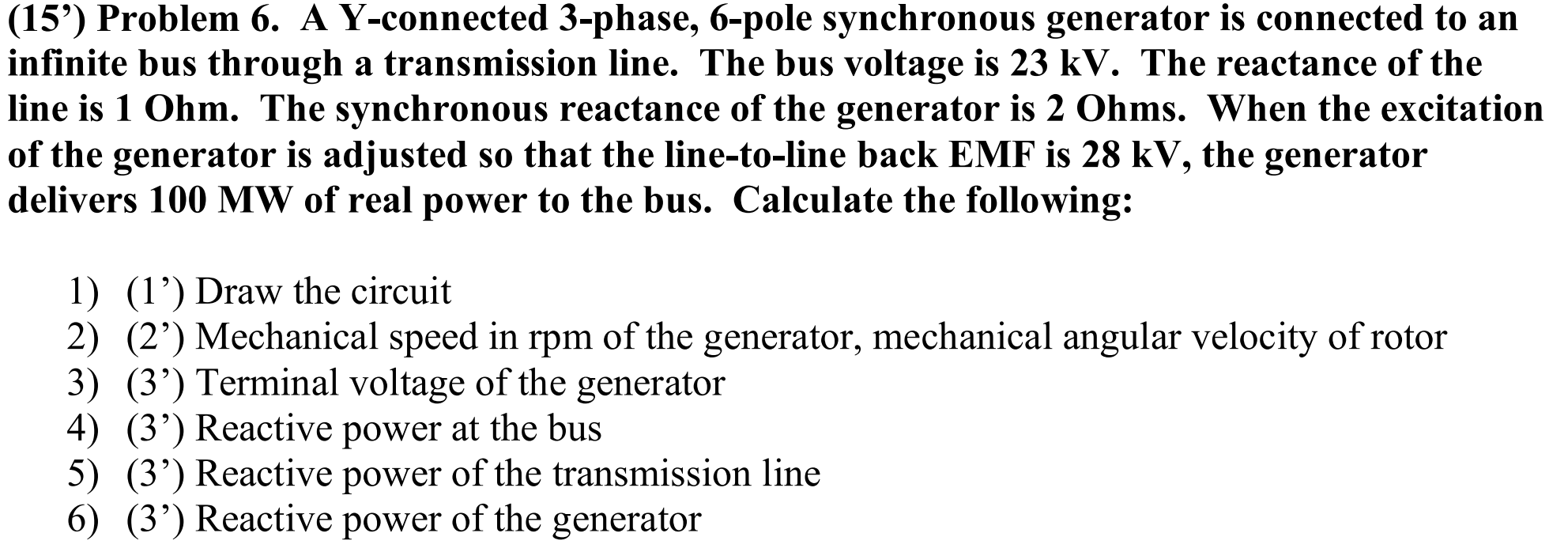 Solved (15') Problem 6. A Y-connected 3-phase, 6-pole | Chegg.com