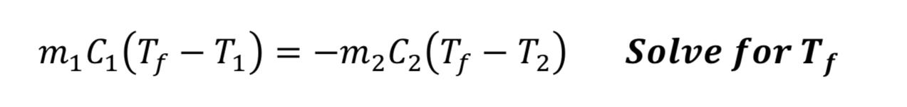 Solved mcı(T- Tı) = -m2C2(T: – T2) mi =- Solve for Tf | Chegg.com