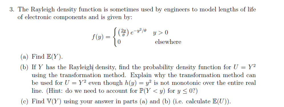 Solved The Rayleigh density function is sometimes used by | Chegg.com