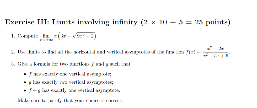 Solved Exercise III: Limits involving infinity (2×10+5=25 | Chegg.com