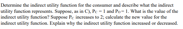 Solved Consider a consumer with the Utility function: U = | Chegg.com