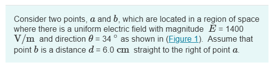 Solved Consider two points, a and b, ﻿which are located in a | Chegg.com