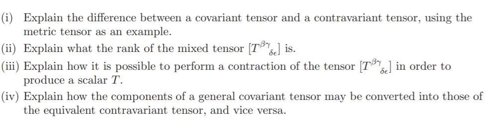 (i) Explain the difference between a covariant tensor | Chegg.com