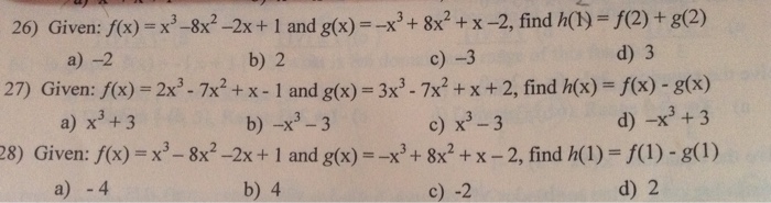 Solved Given: f(x) = x^3 - 8x^2 - 2x + 1 and g(x) = -x^3 + | Chegg.com
