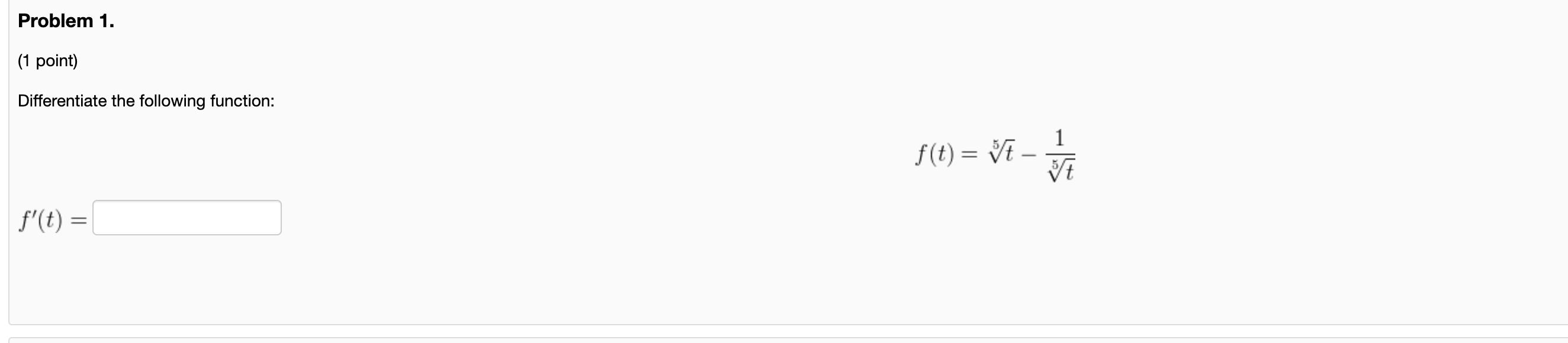 Solved Problem 1. (1 point) Differentiate the following | Chegg.com