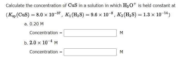 Solved Calculate the concentration of CuS in a solution in | Chegg.com