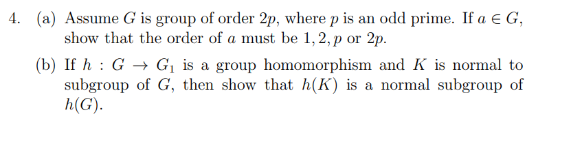 Solved (a) Assume G is group of order 2p, where p is an odd | Chegg.com