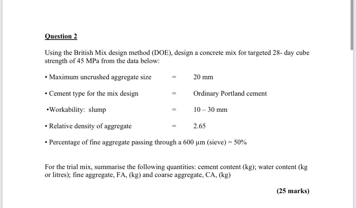 Solved Using the British Mix design method (DOE), design a | Chegg.com