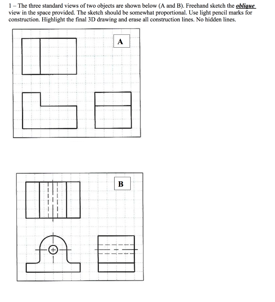 Solved 1- The three standard views of two objects are shown | Chegg.com